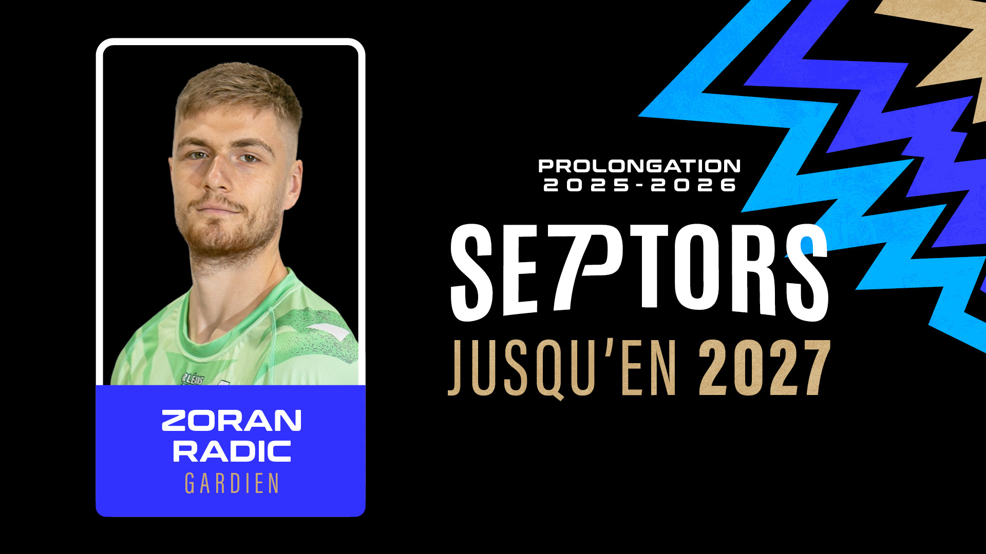 Zoran Radic reste Septors ! - Les Septors