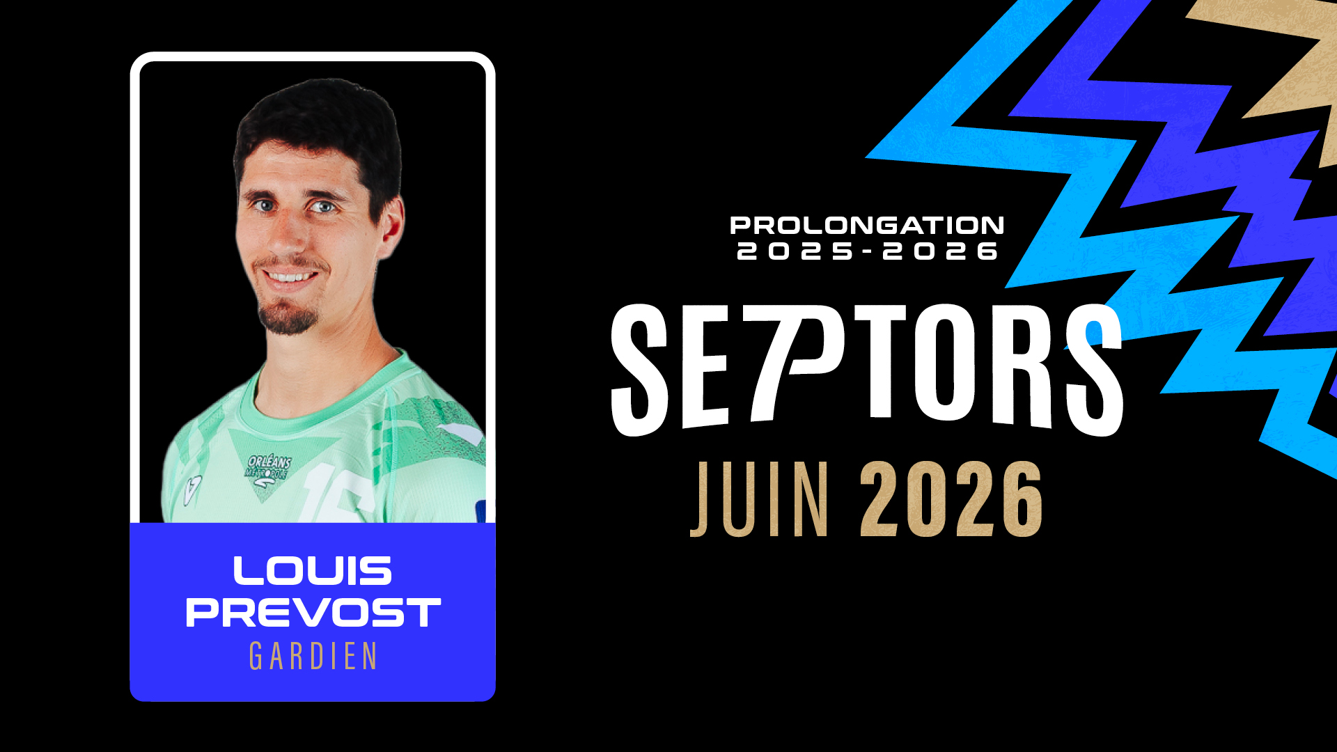 Louis Prevost prolonge l'aventure ! - Les Septors